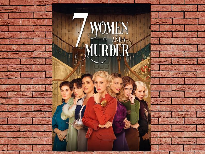 -7 Women and a Murder (2021)-The Original Movie - ClassicsOnPoint.com