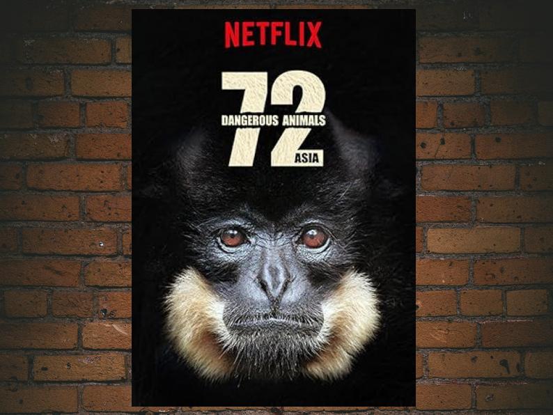 -72 Dangerous Animals: Asia (2018)-The Complete Series ...