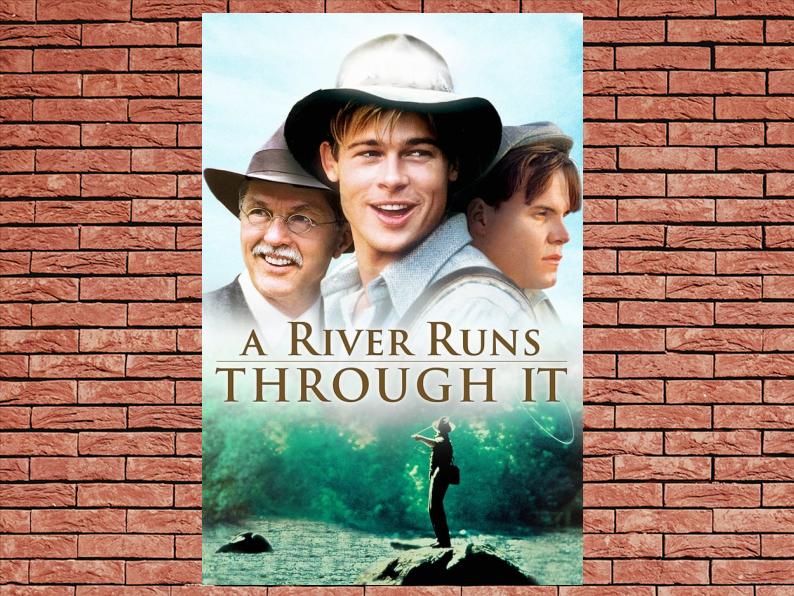 -A River Runs Through It (1992)-The Original Movie - ClassicsOnPoint.com