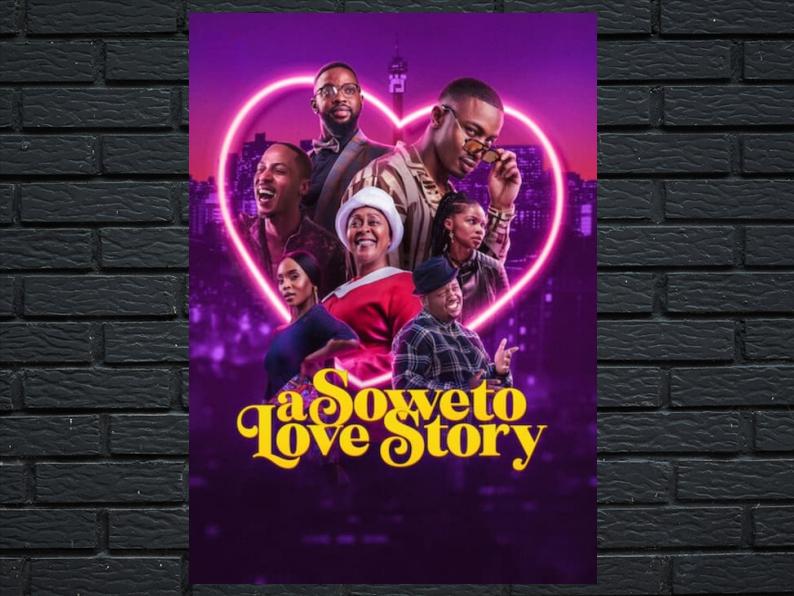 -A Soweto Love Story (2018)-The Original Movie - ClassicsOnPoint.com