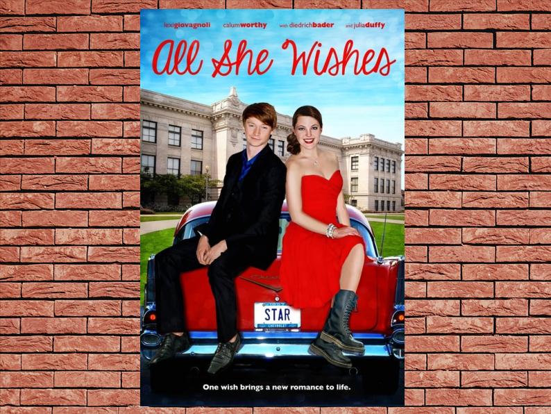 -All She Wishes (2015)-The Original Movie - ClassicsOnPoint.com