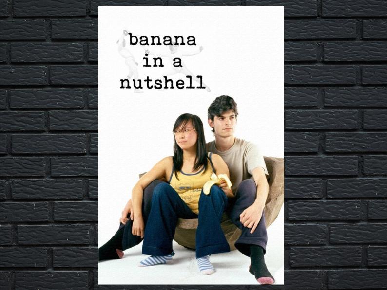 -Banana in a Nutshell (2005)-The Original Movie - ClassicsOnPoint.com