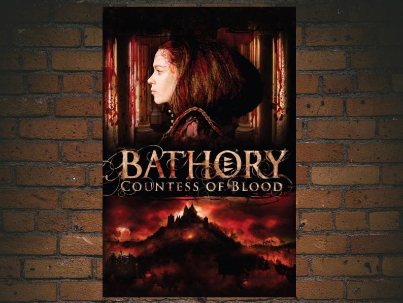 -Bathory: Countess of Blood (2008)-The Original Movie - ClassicsOnPoint.com