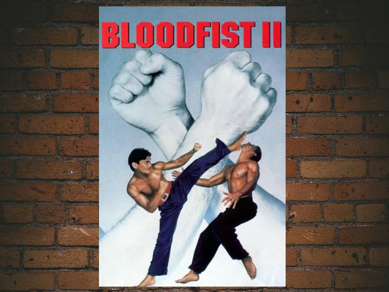 -Bloodfist II (1990)-The Original Movie - ClassicsOnPoint.com