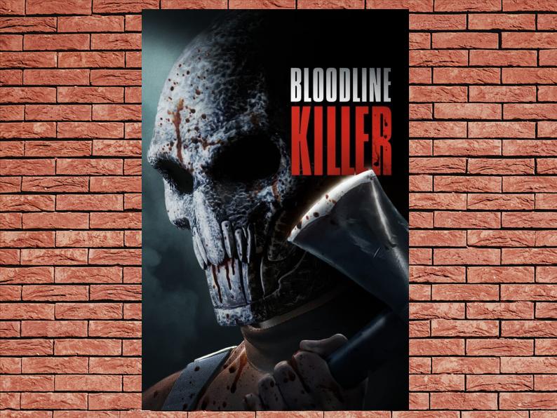 -Bloodline Killer (2024)-The Original Movie - ClassicsOnPoint.com