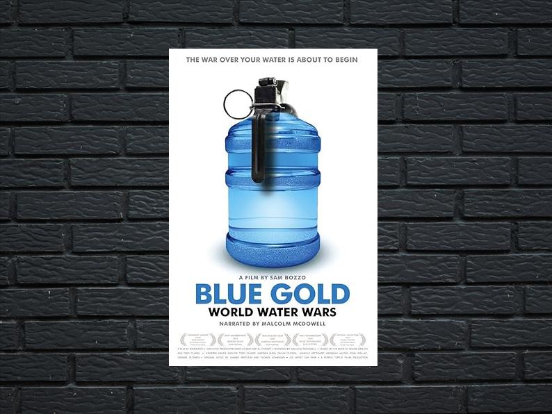 -Blue Gold: World Water Wars (2008)-The Original Movie ...
