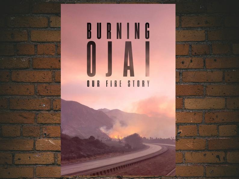 -Burning Ojai: Our Fire Story (2020)-The Original Movie ...