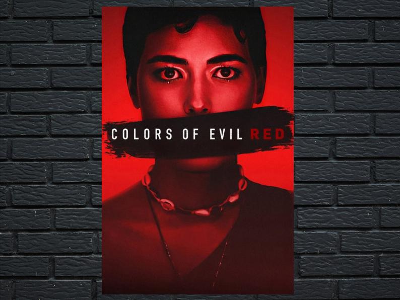 -Colors of Evil: Red (2024)-The Original Movie - ClassicsOnPoint.com