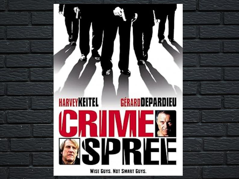 -Crime Spree (2003)-The Original Movie - ClassicsOnPoint.com