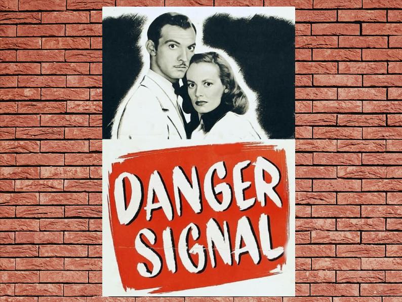 -Danger Signal (1945)-The Original Movie - ClassicsOnPoint.com