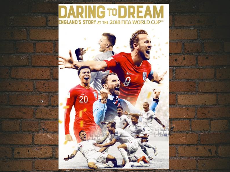 -Daring to Dream: England's Story at the FIFA World Cup (2018)-The ...