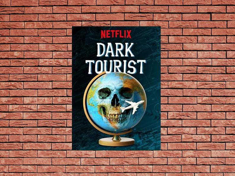 -Dark Tourist (2018)-The Complete Series - ClassicsOnPoint.com