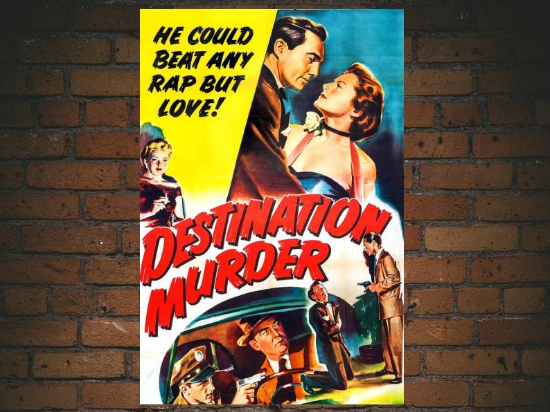 -Destination Murder (1950)-The Original Movie - ClassicsOnPoint.com