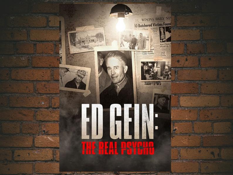 -Ed Gein: The Real Psycho (2021)-The Original Movie - ClassicsOnPoint.com