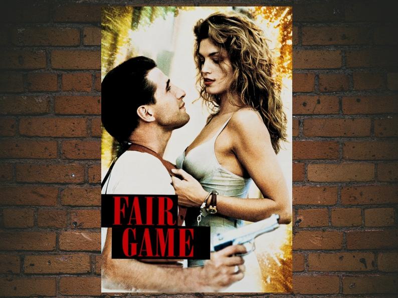 -Fair Game (1995)-The Original Movie - ClassicsOnPoint.com