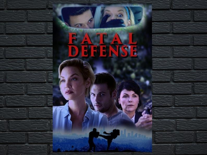 -Fatal Defense (2017)-The Original Movie - ClassicsOnPoint.com