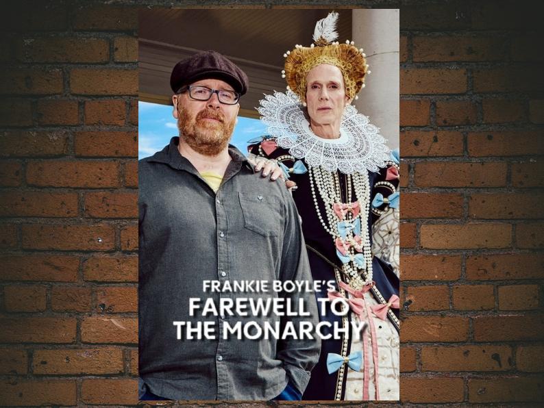 -Frankie Boyle's Farewell to the Monarchy (2021)-The Original Movie ...