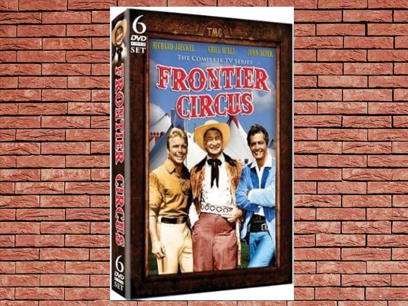 -Frontier Circus (1961)-The Complete Series - ClassicsOnPoint.com