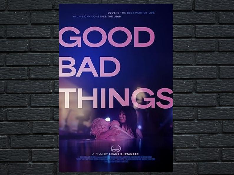 -Good Bad Things (2024)-The Original Movie - ClassicsOnPoint.com