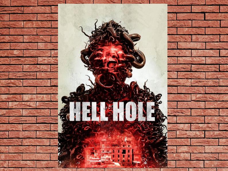 -Hell Hole (2024)-The Original Movie - ClassicsOnPoint.com