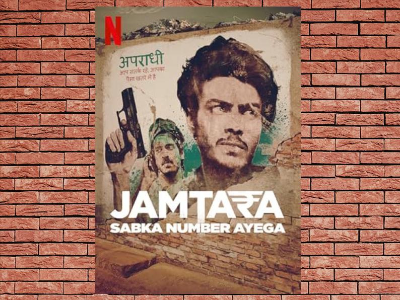 -Jamtara – Sabka Number Ayega (2020)-The Complete Series ...