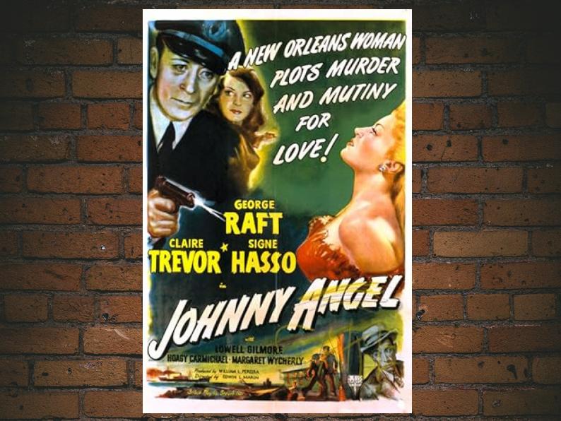 -Johnny Angel (1945)-The Original Movie - ClassicsOnPoint.com