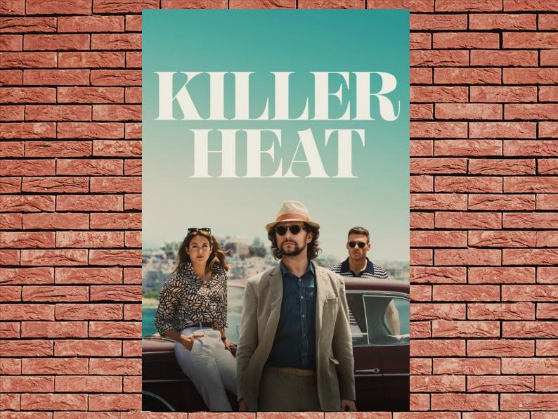 -Killer Heat (2024)-The Original Movie - ClassicsOnPoint.com