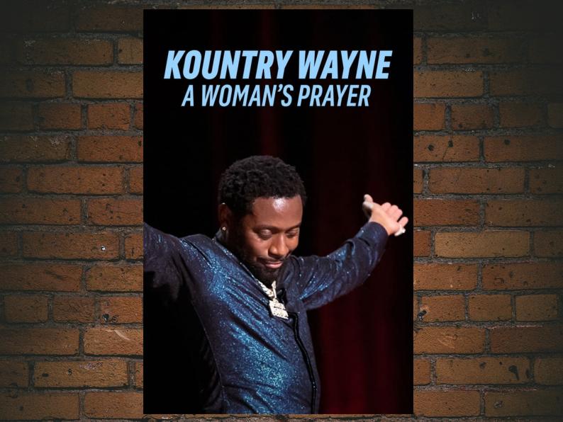 -Kountry Wayne: A Woman's Prayer (2023)-The Original Movie ...