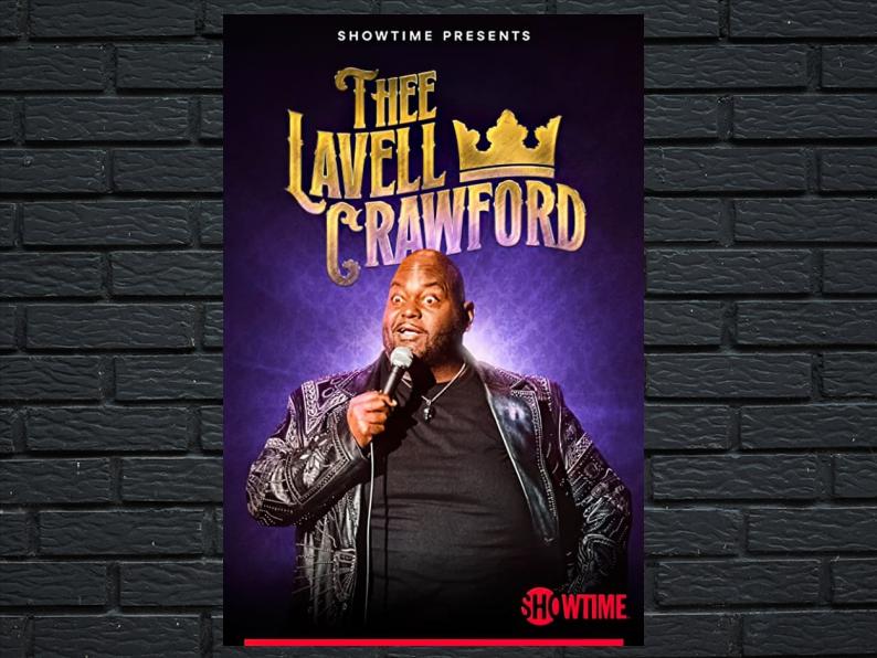 -Lavell Crawford- THEE Lavell Crawford (2023)-The Original Movie ...