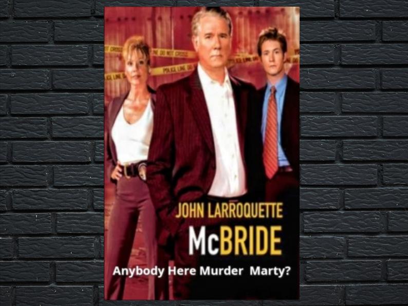 -McBride: Anybody Here Murder Marty? (2005)-The Original Movie - ClassicsOnPoint.com