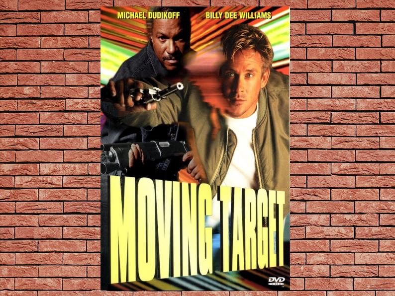-Moving Target (1988)-The Original Movie - ClassicsOnPoint.com