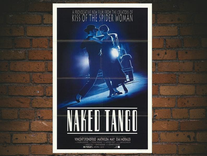 -Naked Tango (1990)-The Original Movie - ClassicsOnPoint.com