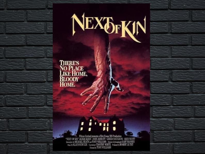-Next Of Kin (1982)-The Original Movie - ClassicsOnPoint.com