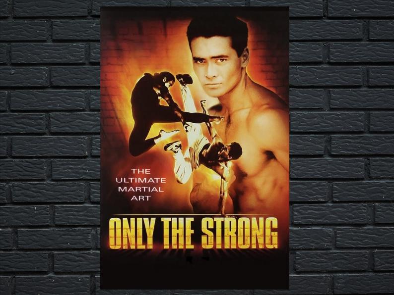-Only the Strong (1993)-The Original Movie - ClassicsOnPoint.com
