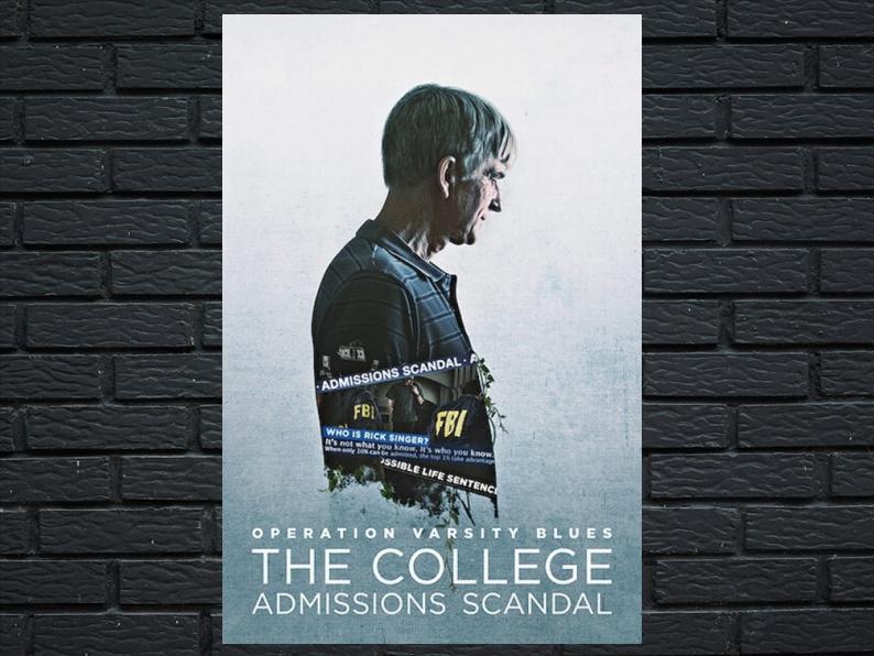 -Operation Varsity Blues: The College Admissions Scandal (2021)-The ...