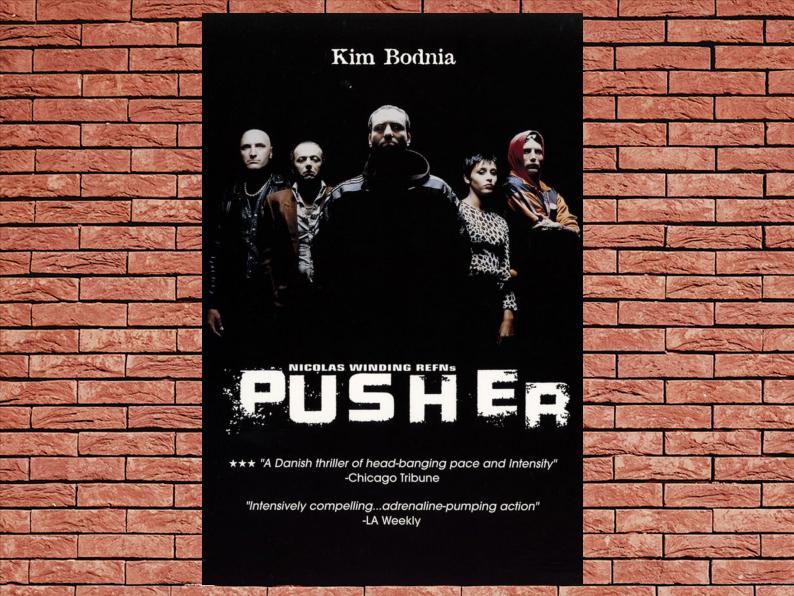 -Pusher 1 (1996)-The Original Movie - ClassicsOnPoint.com
