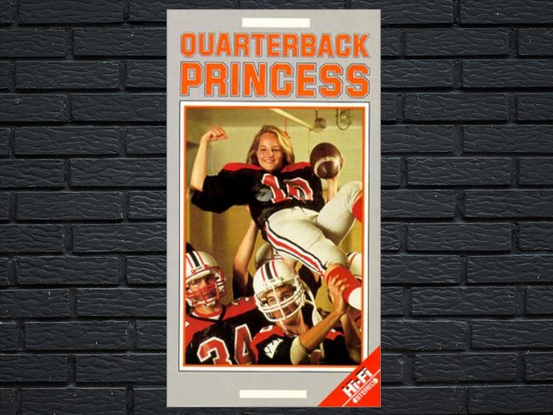 -Quarterback Princess (1983)-The Original Movie - ClassicsOnPoint.com