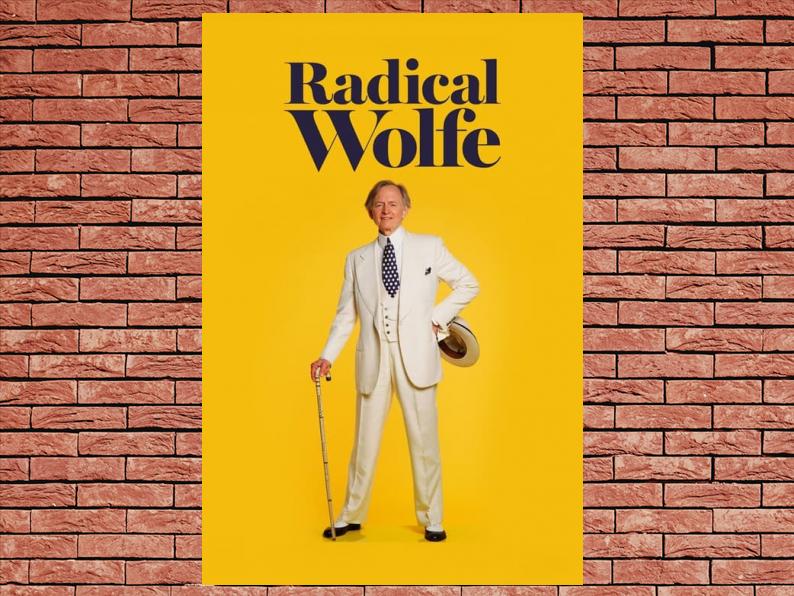 -Radical Wolfe (2023)-The Original Movie - ClassicsOnPoint.com
