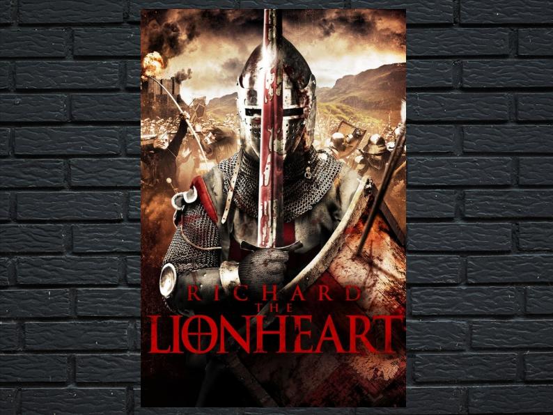 -Richard The Lionheart (2013)-The Original Movie - ClassicsOnPoint.com