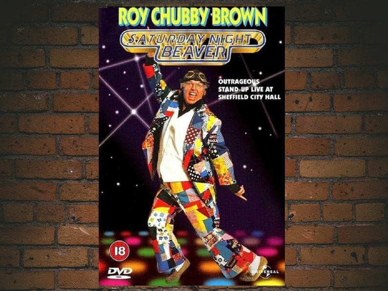 -Roy Chubby Brown: Saturday Night Beaver (1996)-The Original Movie ...