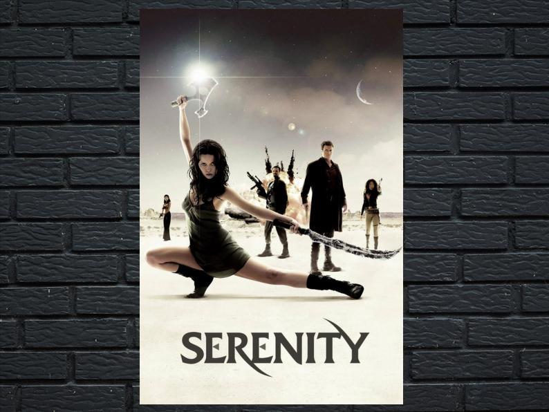 -Serenity (2005)-The Original Movie - ClassicsOnPoint.com