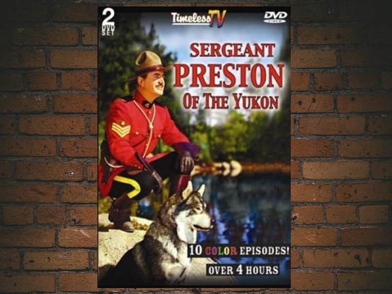 -Sergeant Preston of the Yukon (1955)-The Complete Series ...