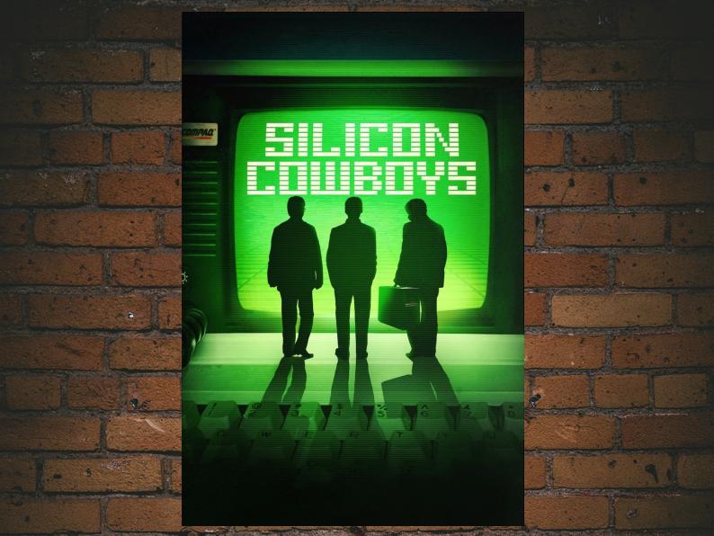 -Silicon Cowboys (2016)-The Original Movie - ClassicsOnPoint.com