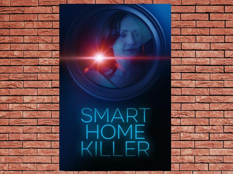 -Smart Home Killer (2023)-The Original Movie - ClassicsOnPoint.com