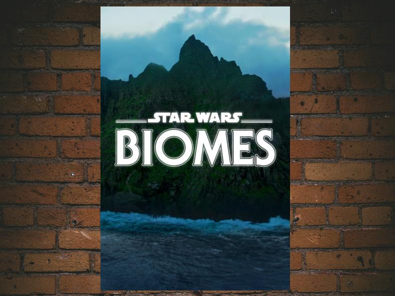 -Star Wars Biomes (2021)-The Original Movie - ClassicsOnPoint.com