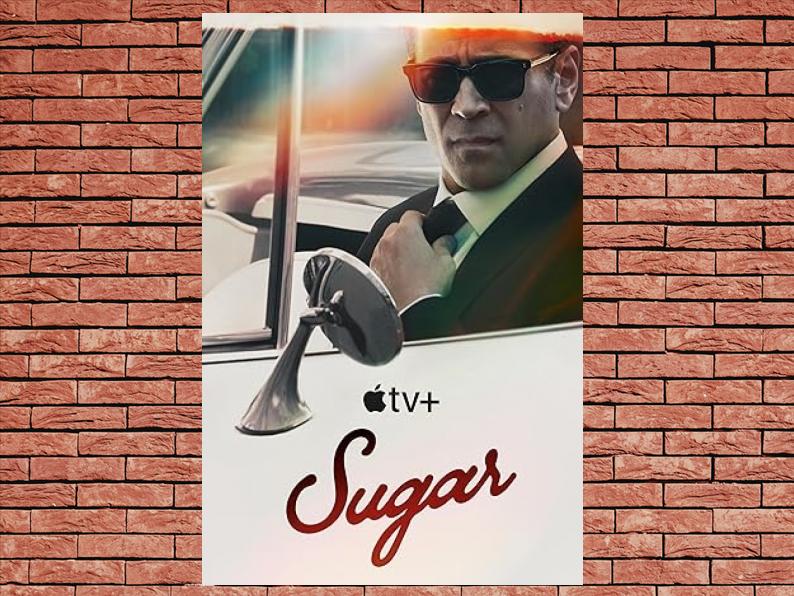 -Sugar (2024)-The Complete Series - ClassicsOnPoint.com