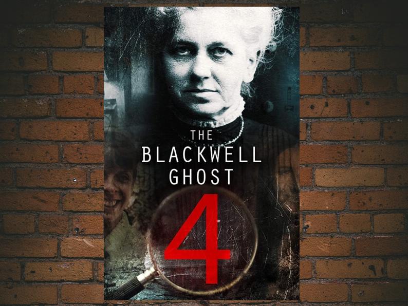 -The Blackwell Ghost 4 (2020)-The Original Movie - ClassicsOnPoint.com