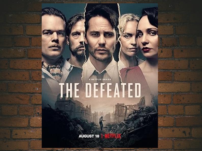 -The Defeated (2020)-The Complete Series - ClassicsOnPoint.com