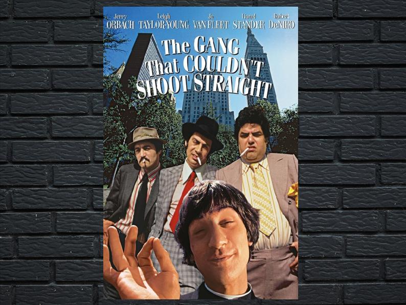-The Gang That Couldnt Shoot Straight (1971)-The Original Movie ...