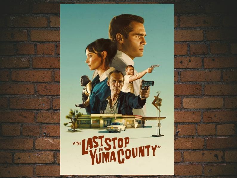 -The Last Stop in Yuma County (2024)-The Original Movie ...